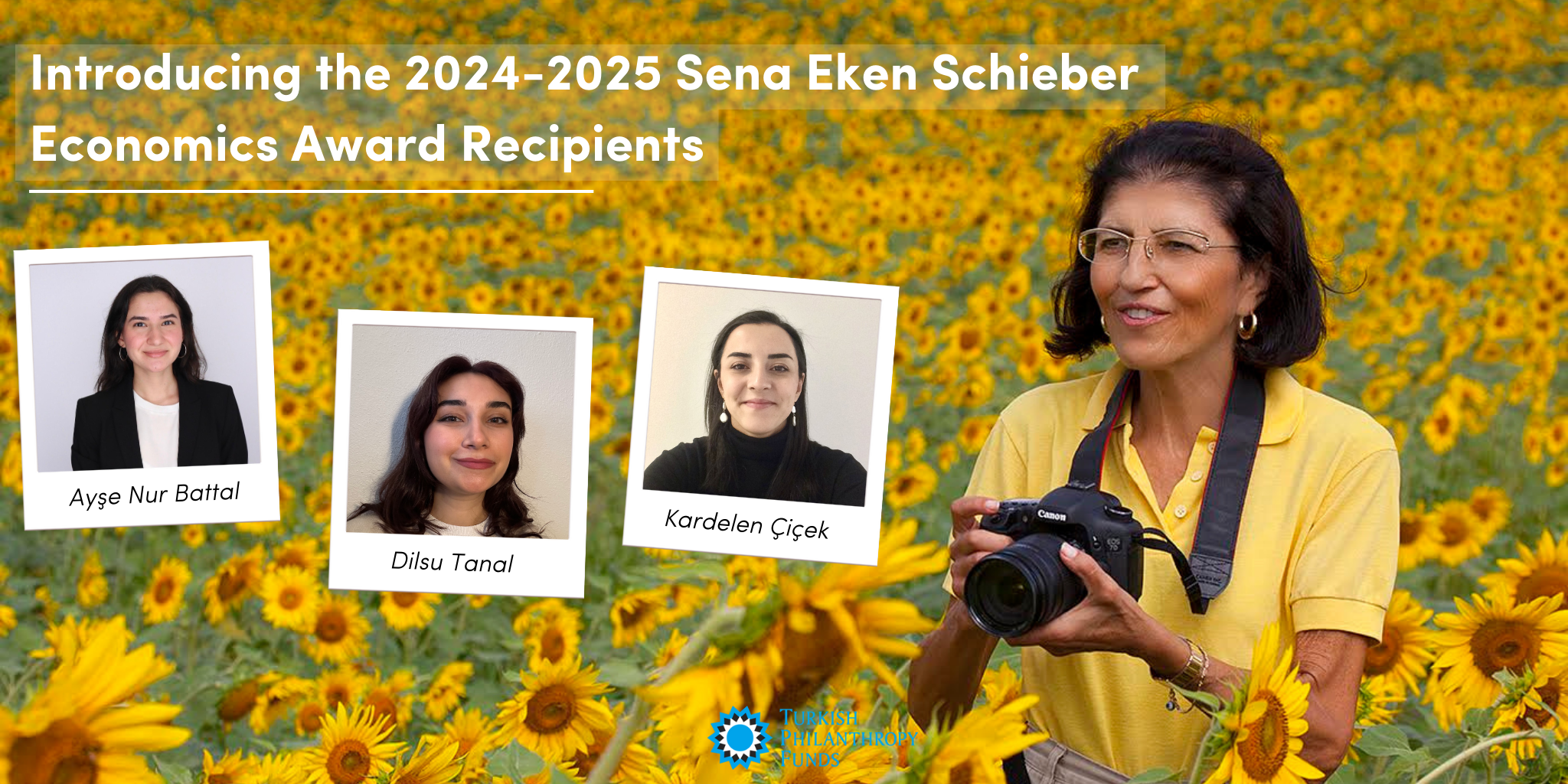 INTRODUCING THE 2024-25 SENA EKEN SCHIEBER ECONOMICS AWARD RECIPIENTS ...